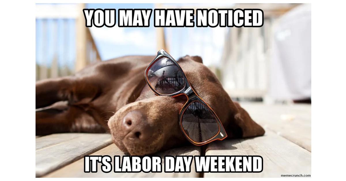 Enjoy a Good Joke? You'll Love These Witty Labor Day Memes