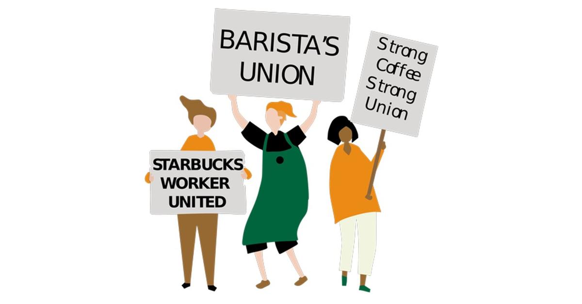 Here’s What Union-Busting Tactics Starbucks Is Using